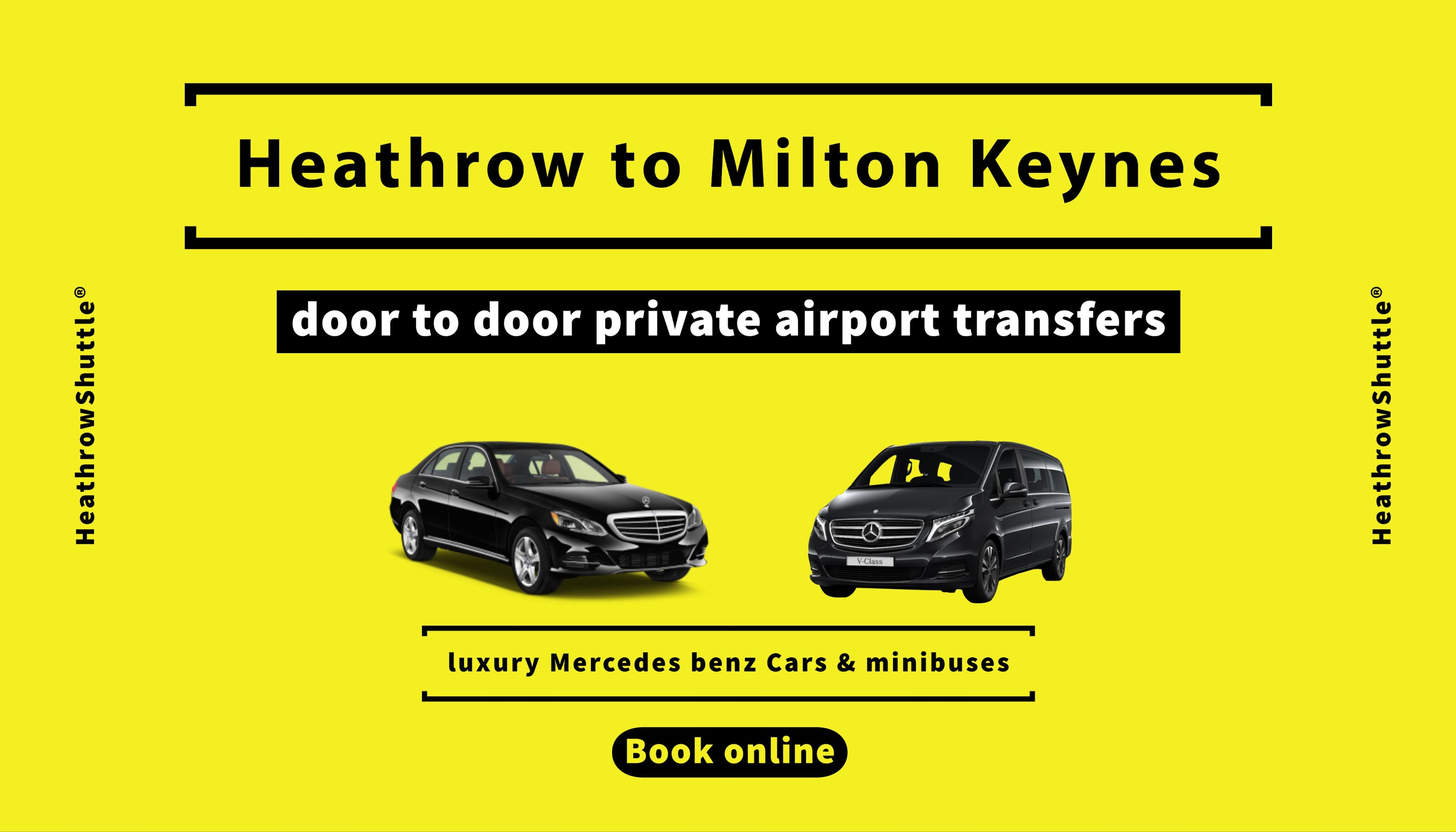 Airport Transfers Heathrow to Milton Keynes