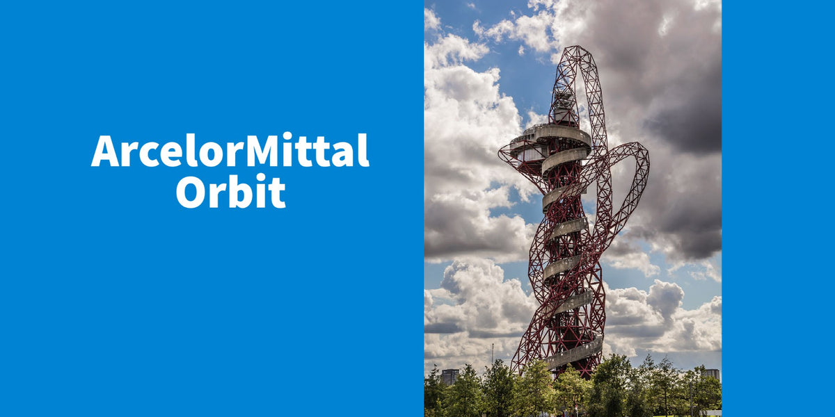 ArcelorMittal Orbit London | London Tours