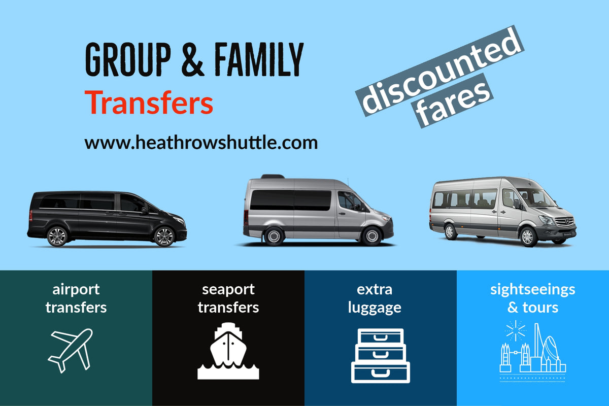 Group and Family Transfers Heathrow Airport